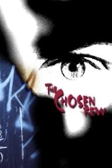‎The Chosen Few (2002) directed by Robin Podder • Film + cast • Letterboxd