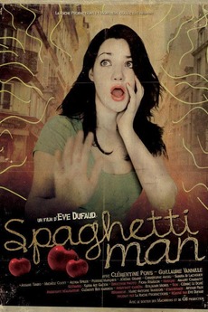 ‎Spaghetti Man (2012) directed by Max Dufaud • Reviews, film + cast ...