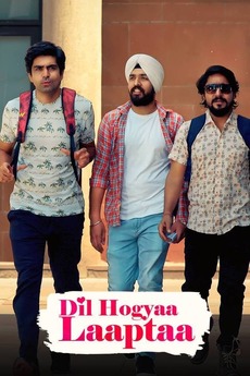 ‎Dil Hogyaa Laaptaa (2021) • Film + cast • Letterboxd