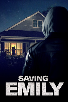 ‎Saving Emily (2004) directed by Douglas Jackson • Reviews, film + cast • Letterboxd