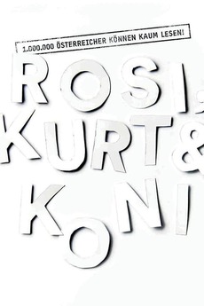 ‎Rosi, Kurt und Koni (2015) directed by Hanne Lassl • Film + cast ...