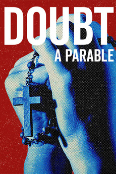 ‎Doubt: A Parable (2021) directed by David Kennedy • Film + cast ...