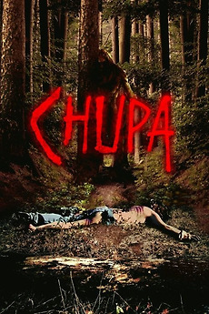 ‎Chupa (2000) directed by Tom Hoover • Reviews, film + cast • Letterboxd