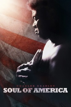 ‎Charles Bradley: Soul of America (2012) directed by Poull Brien ...