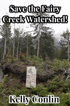 ‎Save the Fairy Creek Watershed! directed by Kelly Conlin • Film + cast ...