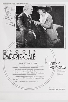 ‎Kitty Kelly, M.D. (1919) directed by Howard Hickman • Film + cast ...