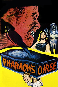 ‎Pharaoh's Curse (1957) directed by Lee Sholem • Reviews, film + cast ...