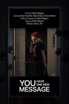 ‎You Have One New Message (2021) directed by Owen Megura • Reviews ...