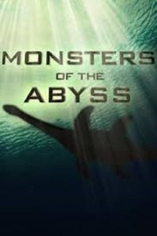 ‎Monsters of the Abyss (2018) • Film + cast • Letterboxd