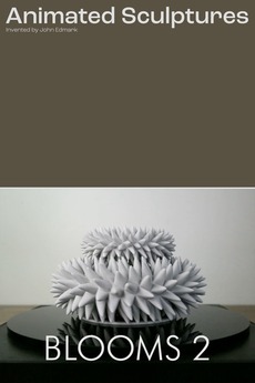 ‎BLOOMS 2 directed by John Edmark • Film + cast • Letterboxd