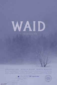 ‎Waid (2021) directed by Lorenz Piehl • Reviews, film + cast • Letterboxd