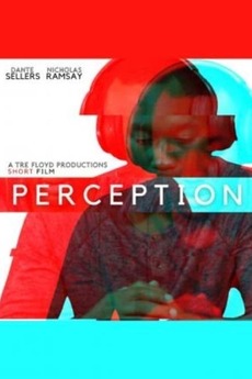 ‎Perception (2021) directed by Christine Racheal • Film + cast • Letterboxd