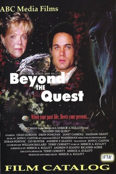 ‎Beyond The Quest (2007) directed by Mireck A. Kullitt • Film + cast ...