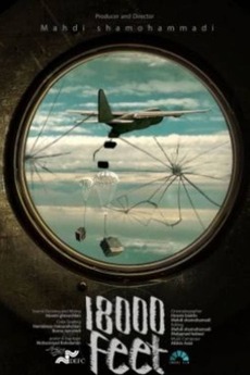 ‎Eighteen Thousand Feet (2021) directed by Mehdi Shamohammadi • Film ...