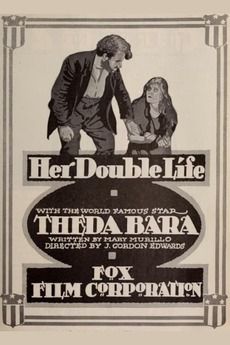 ‎Her Double Life (1916) directed by J. Gordon Edwards • Reviews, film ...