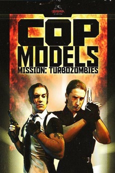 ‎Cop models, mission: Turbozombies (2007) directed by Adrián Cardona ...