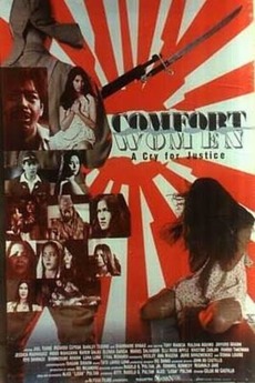 ‎Comfort Women: A Cry for Justice (1994) directed by Celso Ad. Castillo ...