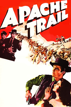 ‎Apache Trail (1942) directed by Richard Thorpe, Richard Rosson ...