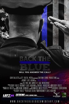 ‎Back the Blue directed by Rodney Luis Aquino • Film + cast • Letterboxd