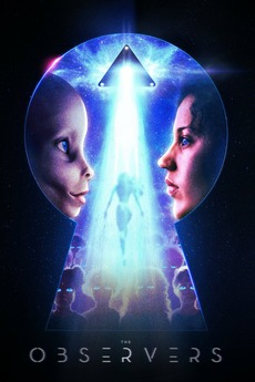 ‎The Observers (2021) directed by Roger R. Richards • Reviews, film ...