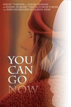 ‎You Can Go Now (2019) directed by Marisa Merkl • Film + cast • Letterboxd