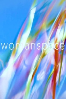 ‎Womanspace (2020) directed by Karen Busser • Film + cast • Letterboxd