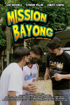 ‎Mission Bayong (2021) directed by Jadrien Morales • Reviews, film ...