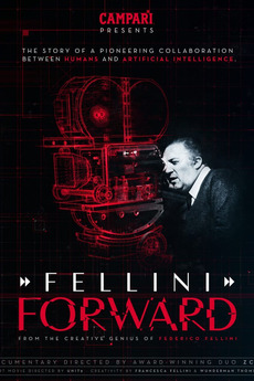 ‎Fellini Forward (2021) directed by Zackary Canepari, Drea Cooper et al ...
