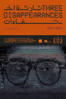 ‎Three Disappearances And A Song (2021) directed by Nadia Ghanem ...