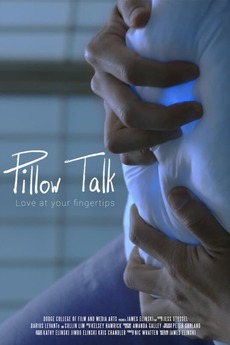 ‎Pillow Talk (2021) directed by James Elinski • Reviews, film + cast ...