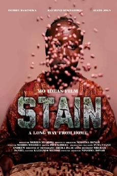‎Stain (2021) directed by Morris Mugisha • Film + cast • Letterboxd
