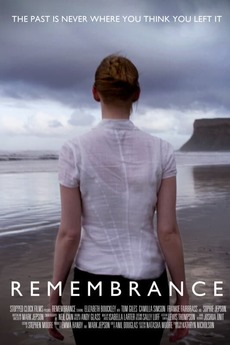 ‎Remembrance (2018) directed by Mark Jepson • Reviews, film + cast ...