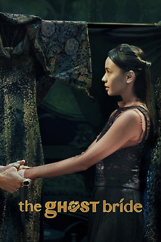 ‎The Ghost Bride (2020) directed by Quek Shio Chuan, Ho Yuhang ...