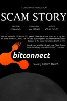 ‎Scam Story (2018) directed by Felix Arno • Film + cast • Letterboxd