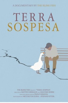 ‎Terra Sospesa directed by Matteo Grimaldi, Giacomo Boeri • Film + cast • Letterboxd