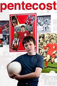 ‎Pentecost (2011) directed by Peter McDonald • Reviews, film + cast • Letterboxd