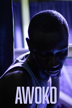 ‎Awoko (2021) directed by Felix Bazalgette, Joshua Hughes • Reviews ...