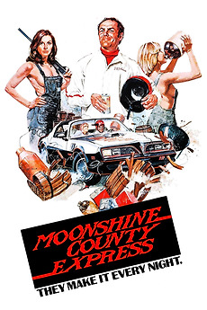 ‎Moonshine County Express (1977) directed by Gus Trikonis • Reviews ...