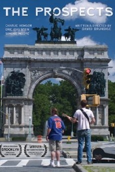 ‎The Prospects (2011) directed by David Brundige • Film + cast • Letterboxd