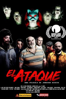 ‎El ataque (2021) directed by Jonatan Acosta • Reviews, film + cast ...