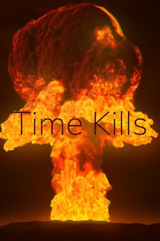 ‎Time Kills • Film + cast • Letterboxd