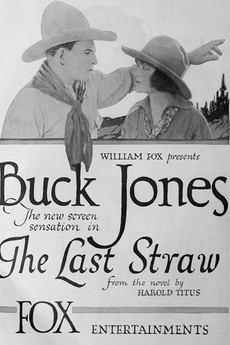 ‎The Last Straw (1920) directed by Denison Clift, Charles Swickard ...