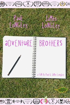 ‎Adventure Brothers (2021) directed by Paul Longley, James Longley ...