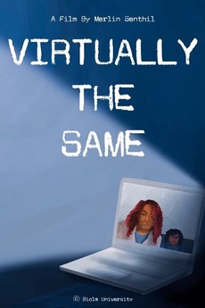 ‎Virtually The Same (2021) directed by Merlin Senthil • Film + cast ...