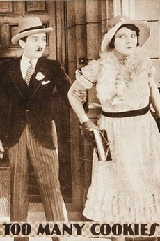 ‎Too Many Cookies (1928) directed by Orville O. Dull • Reviews, film ...