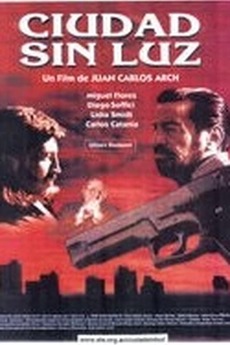 ‎City without light (2001) directed by Juan Carlos Arch • Film + cast ...