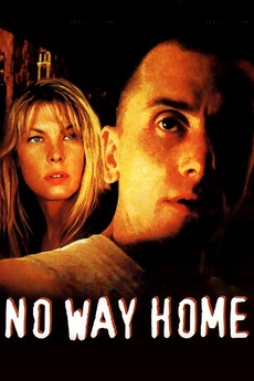 ‎No Way Home (1996) directed by Buddy Giovinazzo • Reviews, film + cast ...