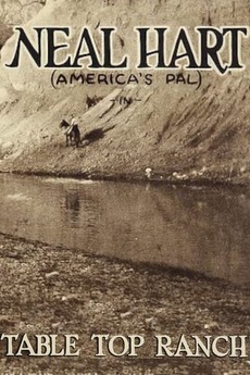 ‎Table Top Ranch (1922) directed by Paul Hurst • Reviews, film + cast • Letterboxd