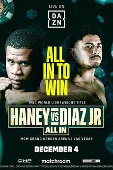 ‎Devin Haney vs JoJo Diaz (2021) • Film + cast • Letterboxd