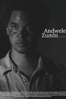‎Andwele/Zumbi (2012) directed by Mauricio Celis Monterrubio • Film ...